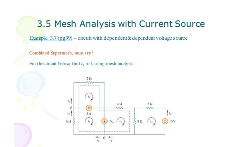 Solved 3.5 Mesh Analysis with Current Source Example 3.7 | Chegg.com