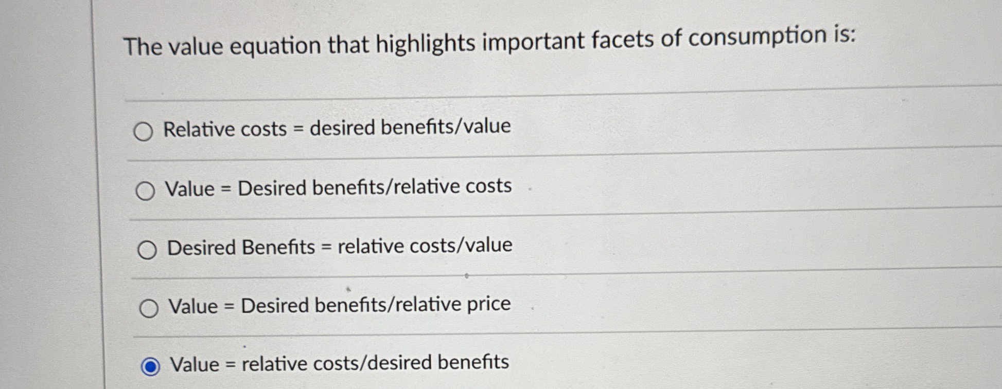Solved The value equation that highlights important facets | Chegg.com