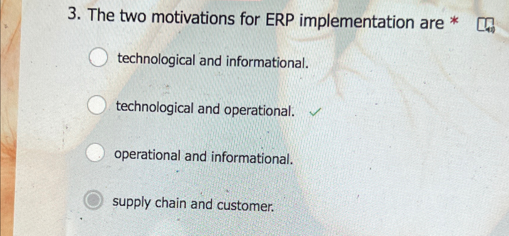 Solved The two motivations for ERP implementation are | Chegg.com