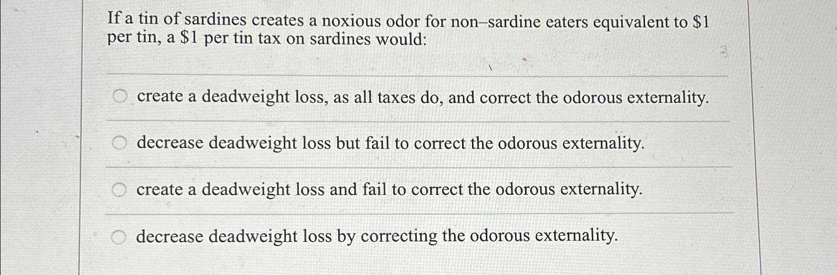 Solved If a tin of sardines creates a noxious odor for | Chegg.com