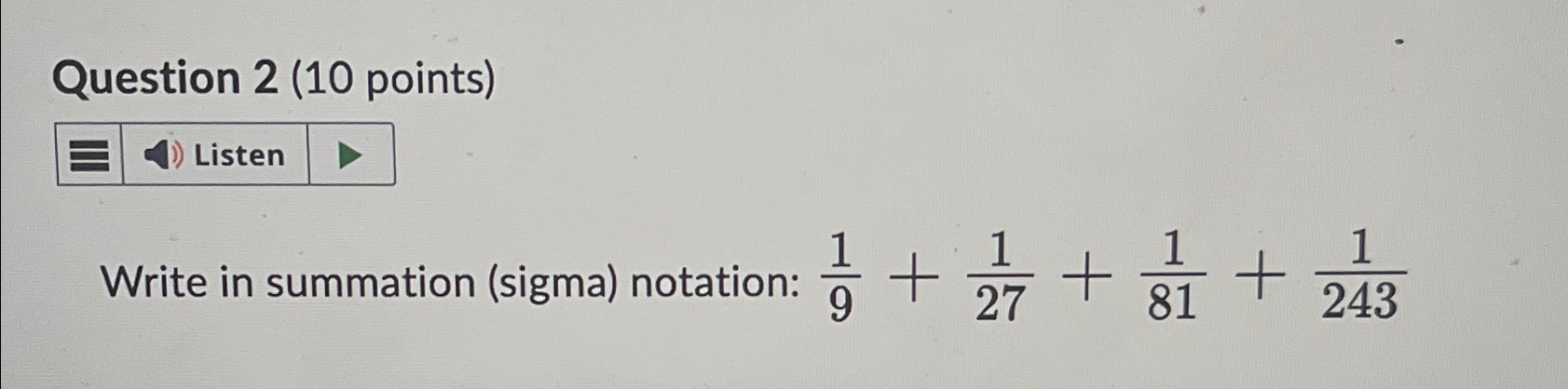 Solved Question 2 (10 ﻿points)ListenWrite in summation | Chegg.com