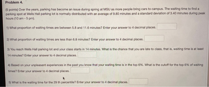 Solved Problem 4. (5 points) Over the years, parking has | Chegg.com
