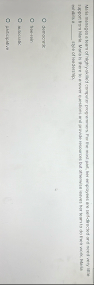 Solved Maria manages a team of highly-skille'd computer | Chegg.com