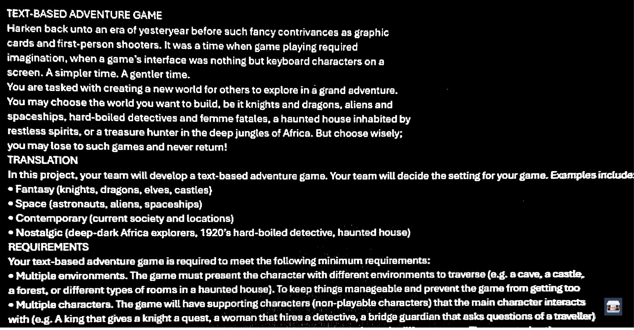 Solved TEXT-BASED ADVENTURE GAMEHarken back unto an era of | Chegg.com