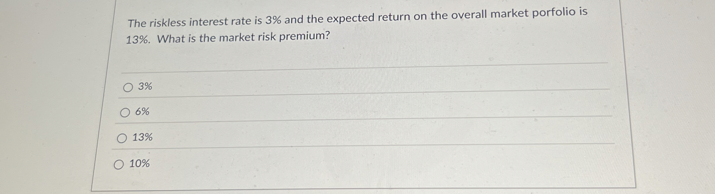 Solved The riskless interest rate is 3% ﻿and the expected | Chegg.com