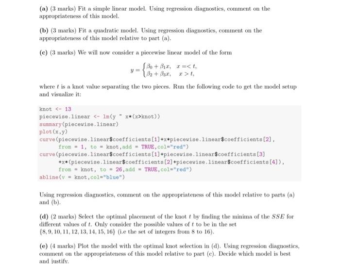 Solved 3: Piecewise linear regression (15 marks) Consider | Chegg.com Solved 3: Piecewise linear regression (15 marks) Consider | Chegg.com