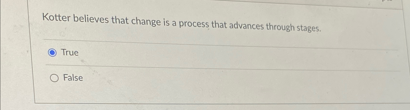 Solved Kotter believes that change is a process that | Chegg.com