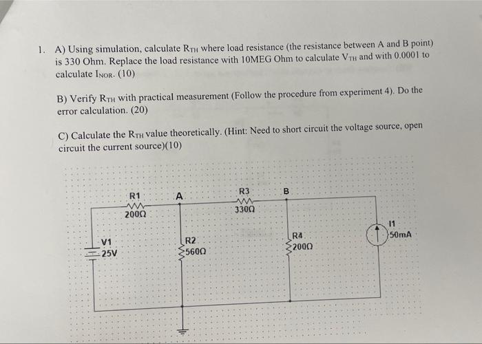 Solved 1. A) Using simulation, calculate RTH where load | Chegg.com