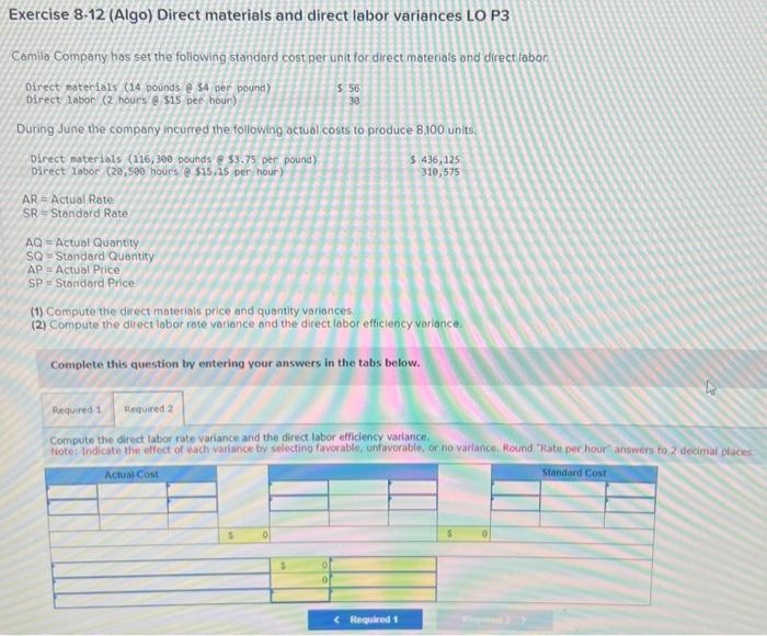 Solved xercise 8-12 (Algo) Direct materials and direct labor | Chegg.com Solved xercise 8-12 (Algo) Direct materials and direct labor | Chegg.com