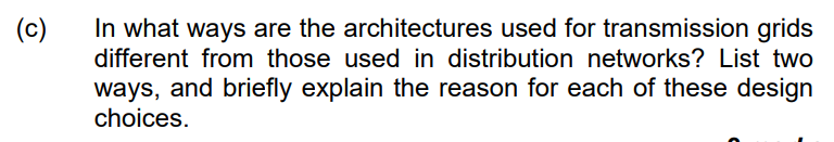 Solved (c) ﻿In what ways are the architectures used for | Chegg.com