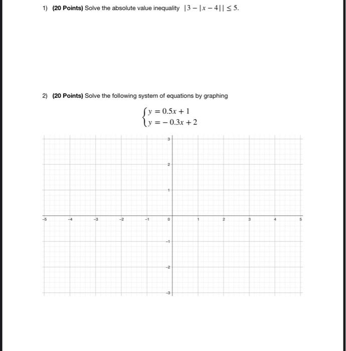 Solved 1) (20 Points) Solve the absolute value inequality | Chegg.com Solved 1) (20 Points) Solve the absolute value inequality | Chegg.com