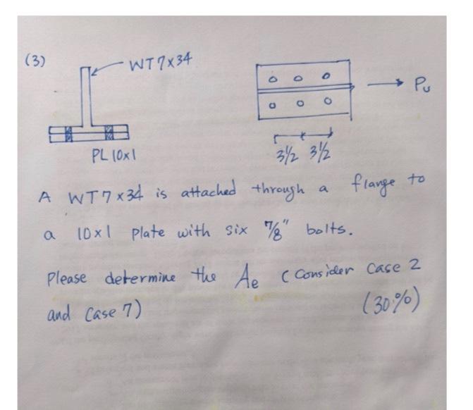 Solved A WT7 ×34 is attached through a flange to a 10×1 | Chegg.com