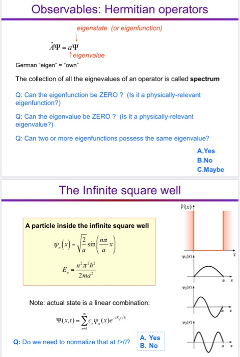 Solved Observables: Hermitian operators eigenstate (or | Chegg.com