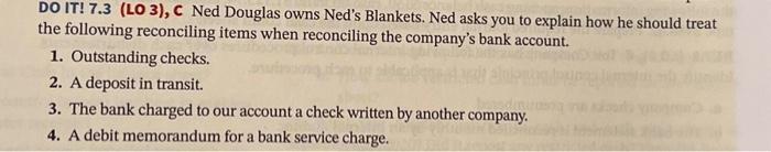 Solved DO IT! 7.3 (LO 3), C Ned Douglas owns Ned's Blankets. | Chegg.com