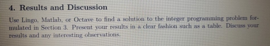 4. Results and Discussion Use Lingo, Matlab, or | Chegg.com