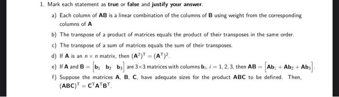 Solved 1. Mark each statement as true or false and justify | Chegg.com