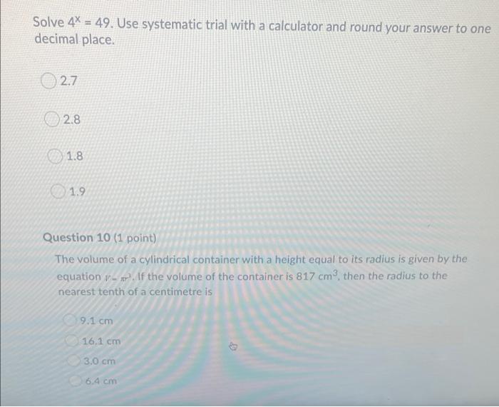 Solved Solve 4X = 49. Use systematic trial with a calculator | Chegg.com