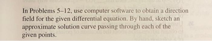Solved In Problems 5-12, use computer software to obtain a | Chegg.com