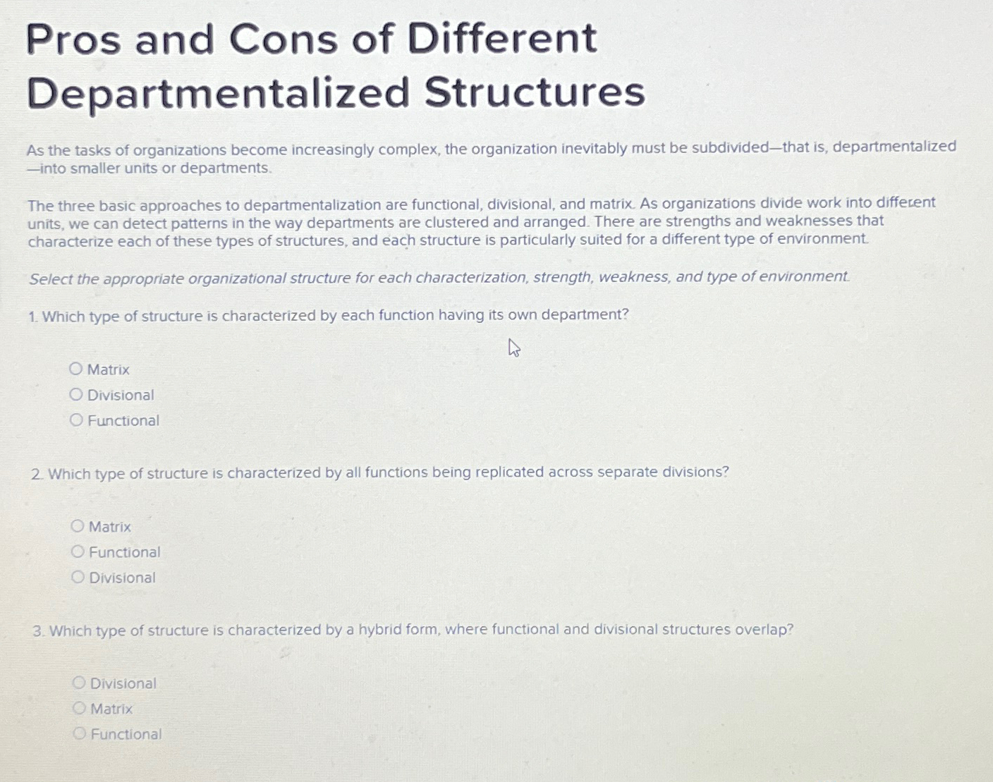 Solved Pros and Cons of DifferentDepartmentalized | Chegg.com