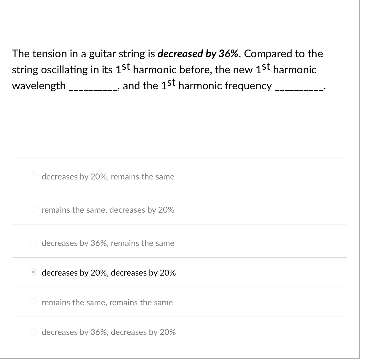 Solved The tension in a guitar string is decreased by 36%. | Chegg.com