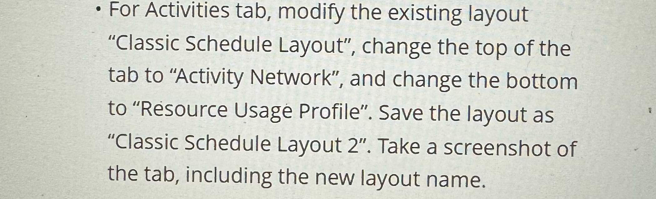 Solved For Activities tab, modify the existing layout | Chegg.com