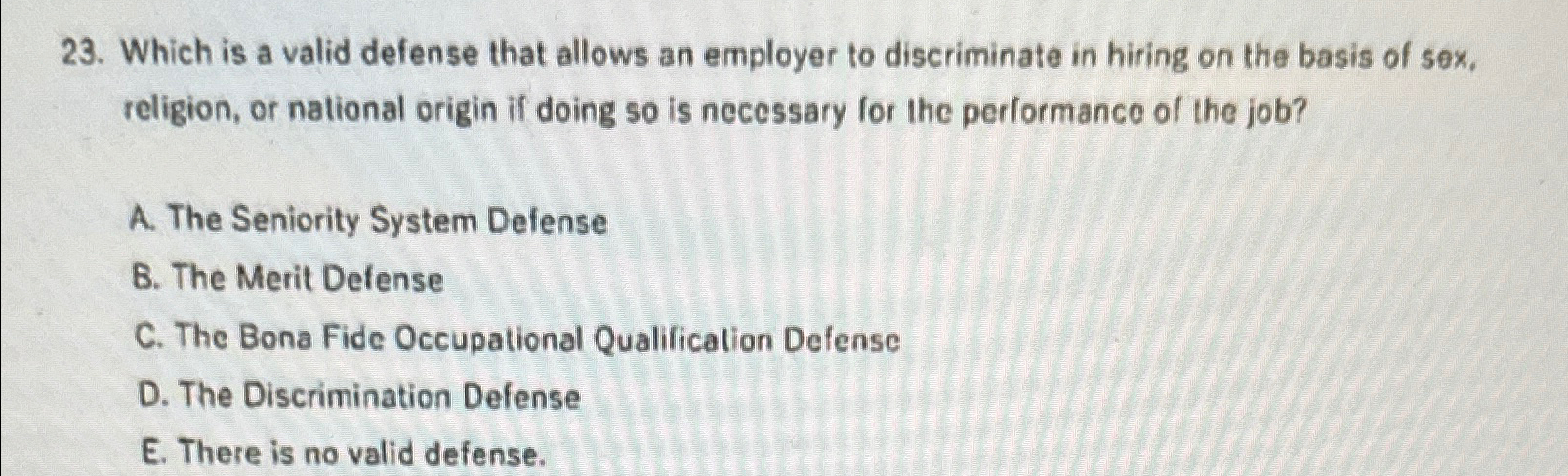 Solved Which is a valid defense that allows an employer to | Chegg.com