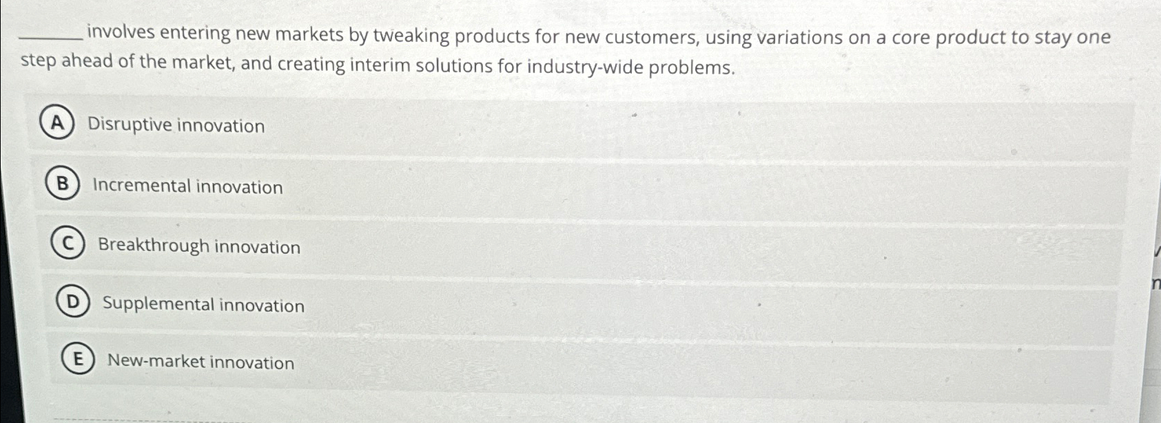 Solved involves entering new markets by tweaking products | Chegg.com