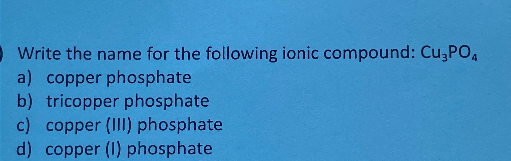Solved Write the name for the following ionic compound: | Chegg.com