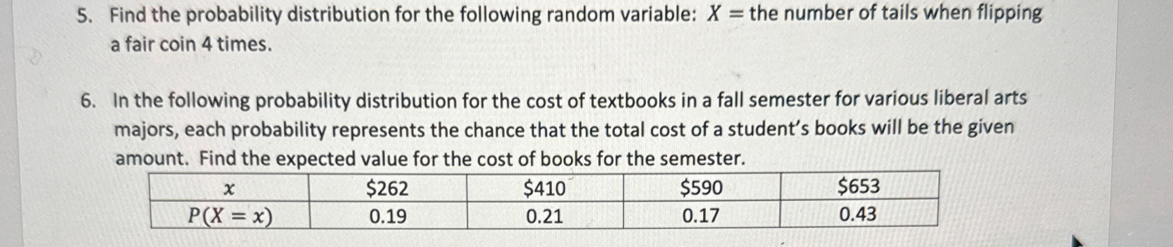 Solved Find the probability distribution for the following | Chegg.com