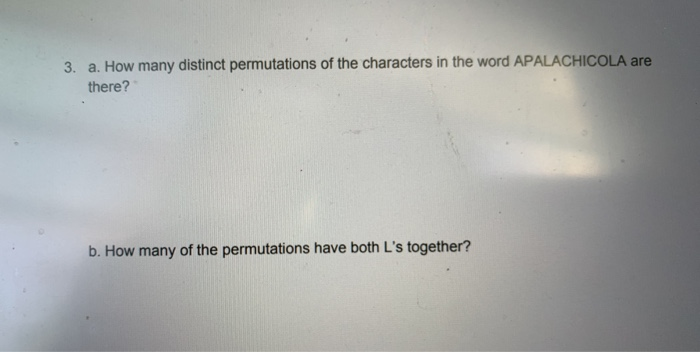 Solved 3. a. How many distinct permutations of the | Chegg.com