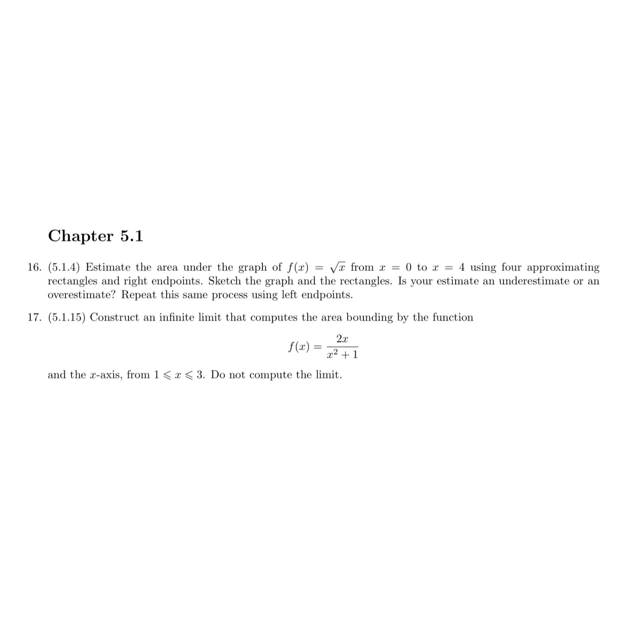 Solved Chapter 5.116. (5.1.4) ﻿Estimate the area under the | Chegg.com