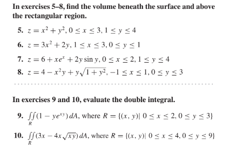 Solved In exercises 5-8, find the volume beneath the surface | Chegg.com