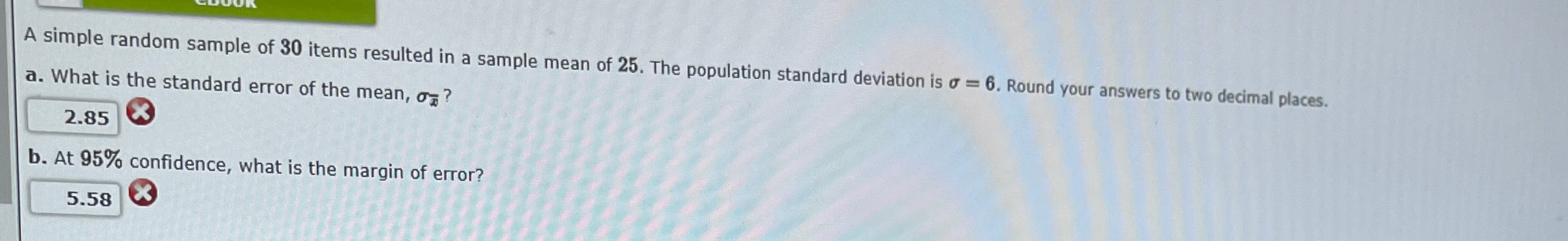 A simple random sample of 30 ﻿items resulted in a | Chegg.com