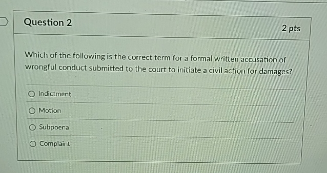 Solved Question 2Which of the following is the correct term | Chegg.com