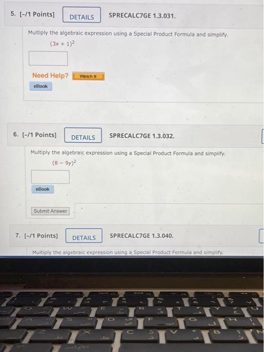 Solved 5. (-/1 Points) DETAILS SPRECALC7GE 1.3.031. Multiply | Chegg.com Solved 5. (-/1 Points) DETAILS SPRECALC7GE 1.3.031. Multiply | Chegg.com