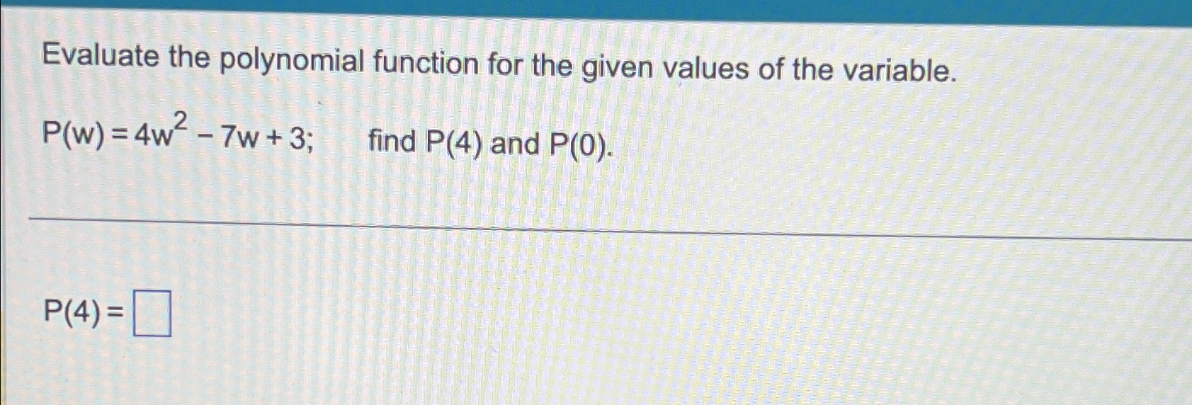 Solved Evaluate the polynomial function for the given values | Chegg.com