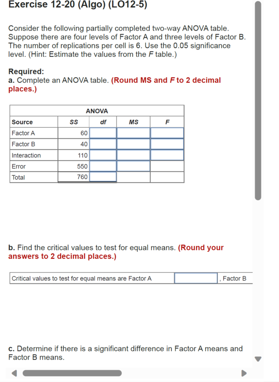 Solved Consider the following partially completed two-way | Chegg.com