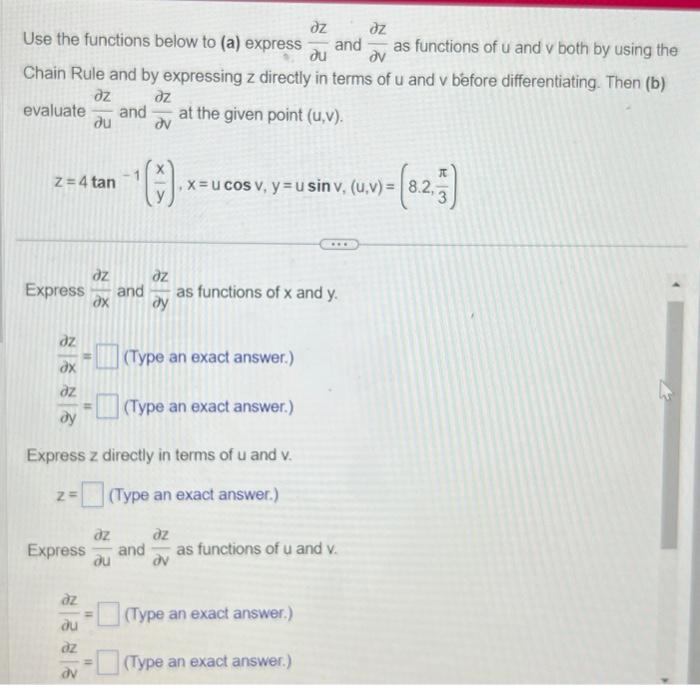 Solved Use the functions below to (a) express ∂u∂z and ∂v∂z | Chegg.com