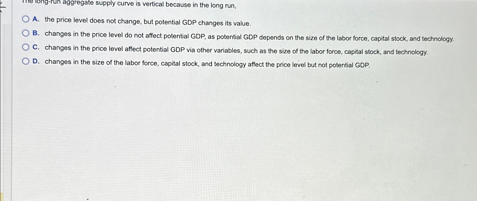 Solved The iong-run aggregate supply curve is vertical | Chegg.com