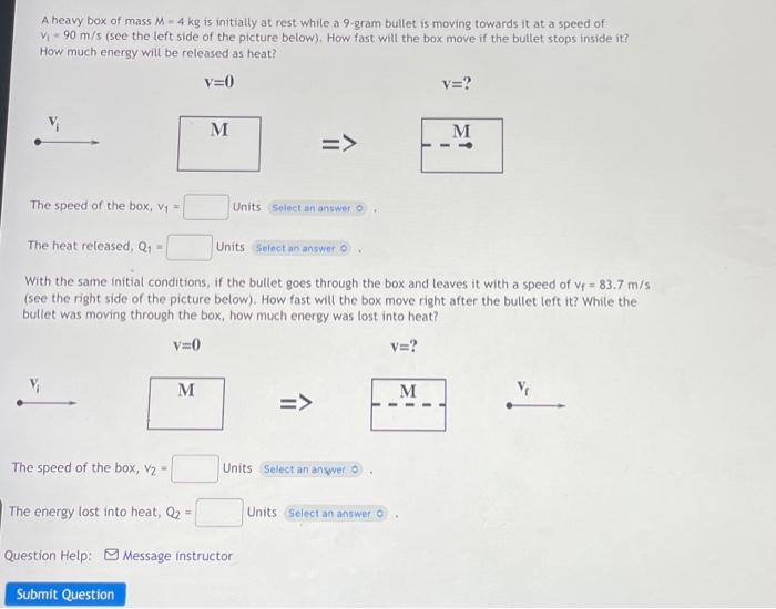 Solved A heavy box of mass M=4 kg is initially at rest while | Chegg.com