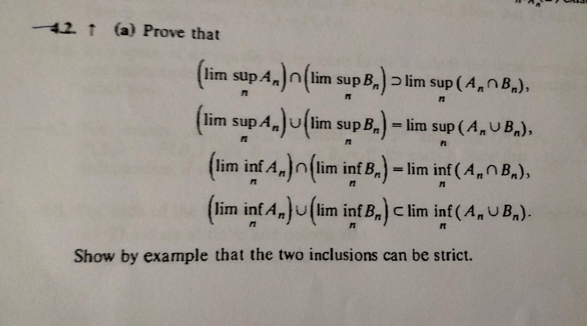 Solved An 42. 1 (a) Prove that (lim sup 4 ) n (lim sup Ba) = | Chegg.com