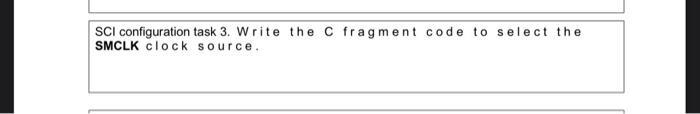 Solved Sci Configuration Task 3 Write The C Fragment Code 