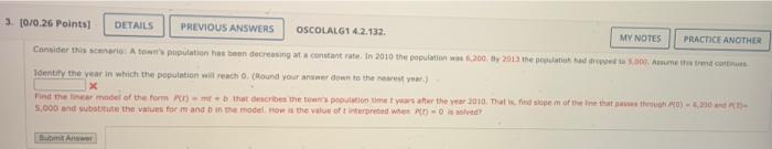 Solved 3. [0/0.26 Points DETAILS PREVIOUS ANSWERS OSCOLALG1 | Chegg.com