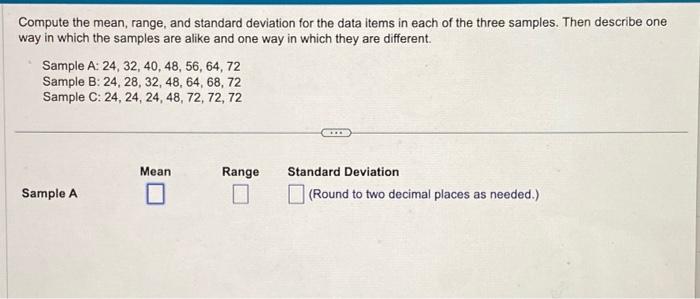 Solved Compute the mean, range, and standard deviation for | Chegg.com