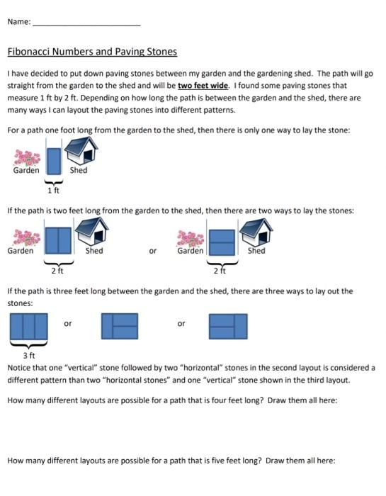 Solved Fibonacci Numbers and Paving Stones I have decided to | Chegg.com
