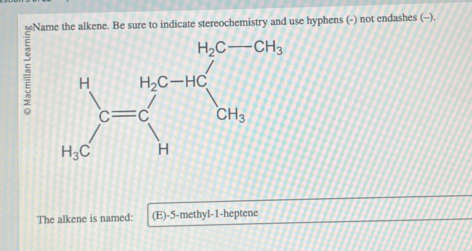 Solved Name the alkene. Be sure to indicate stereochemistry | Chegg.com
