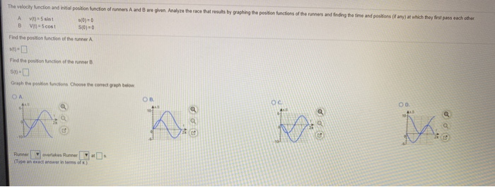 Solved The velocity function and initial position function | Chegg.com