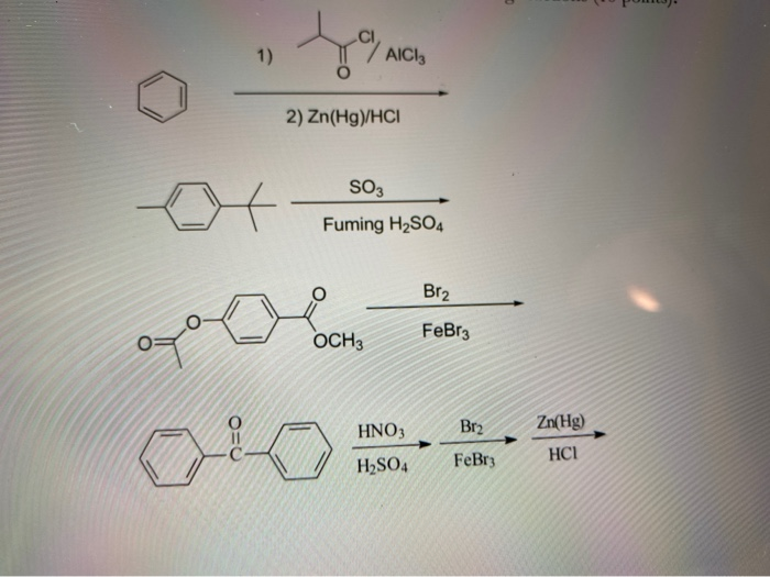 Solved AICI3 2) Zn(Hg)/HCI SO3 Fuming H2SO4 Br2 OCH3 FeBr3 | Chegg.com