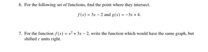 Solved 6. For the following set of functions, find the point | Chegg.com