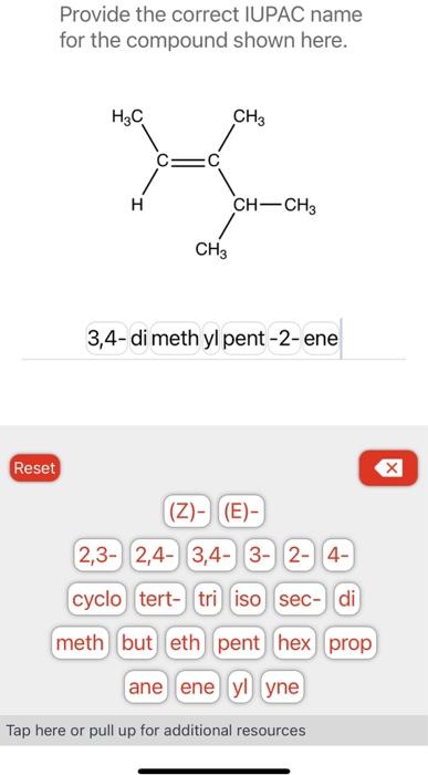 Solved Provide the correct IUPAC name for the compound shown | Chegg.com